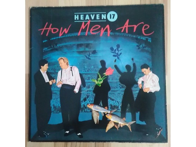 Heaven 17 / How Men Are / LP