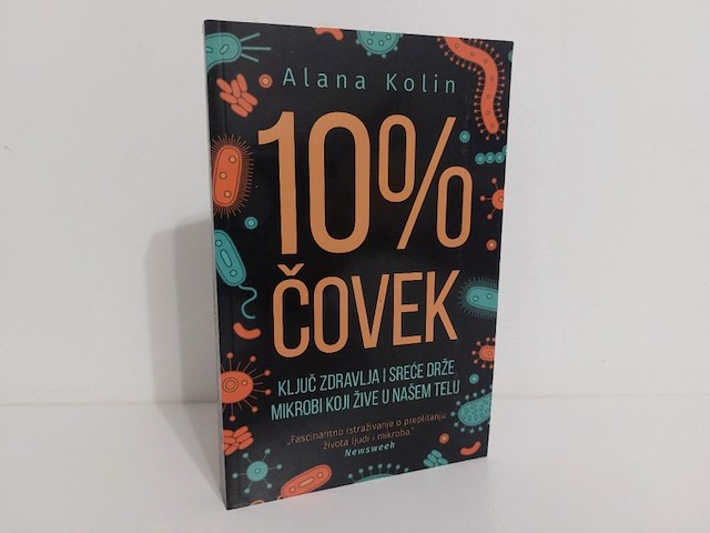 10% čovek  - Alana Kolin NOVO