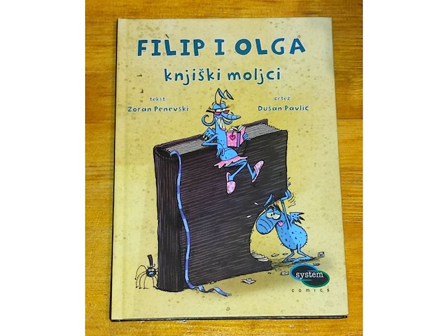 FILIP I OLGA KNJIŠKI MOLJCI