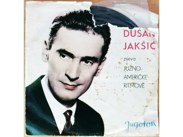 EP DUŠAN JAKŠIĆ - Pjeva južnoameričke ritmove (`61) VG+