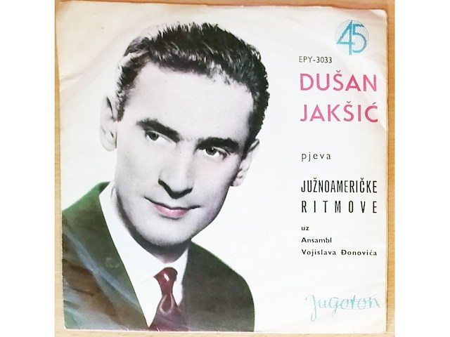 EP DUŠAN JAKŠIĆ - Pjeva južnoameričke ritmove (1960) M