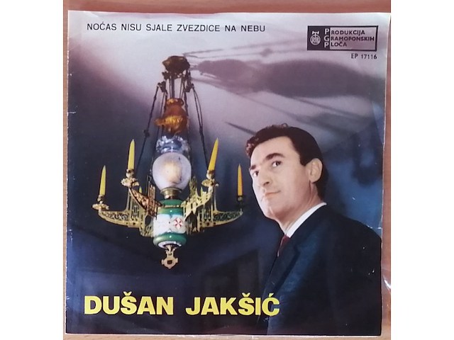 EP DUŠAN JAKŠIĆ - Noćas nisu sjale zvezdice na, ODLIČNA