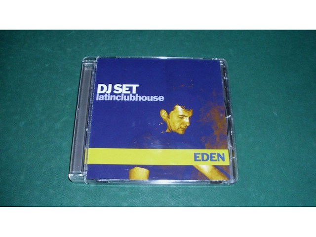 EDEN – DJ Set LatinClubHouse