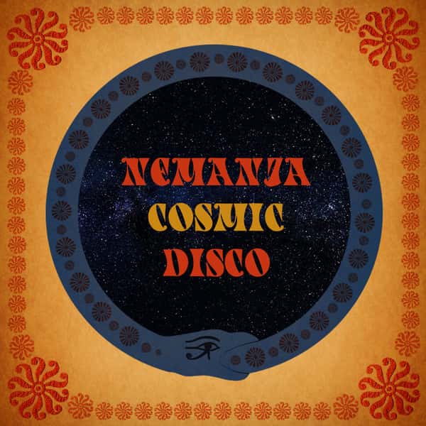 NEMANJA – COSMIC DISCO