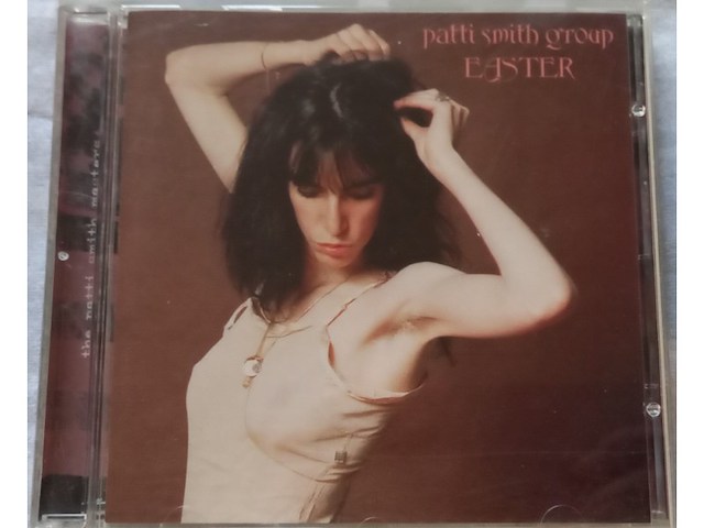 Patti Smith Group – Easter ORIGINAL