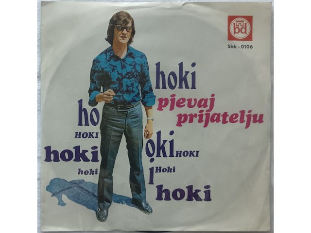 HASIM  KUCUK  HOKI  -  PJEVAJ  PRIJATELJU