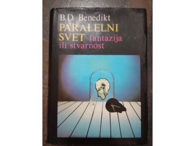 B. D. Benedikt - Paralelni svet