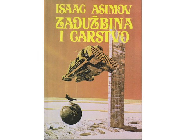 ASIMOV / ZADUŽBINA I CARSTVO + perfekTTTTTTTTTTT