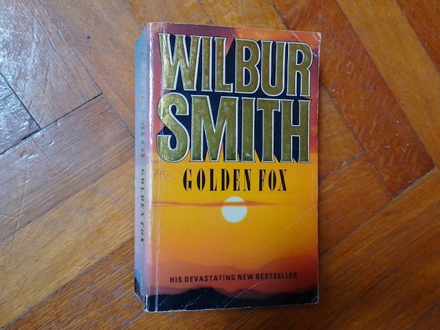 GOLDEN FOX, Wilbur Smith