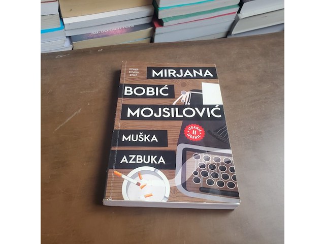 Mirjana Bobic Mojsilovic - Muska azbuka