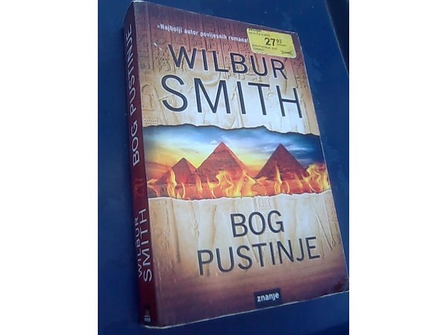 Bog pustinje - Wilbur Smith