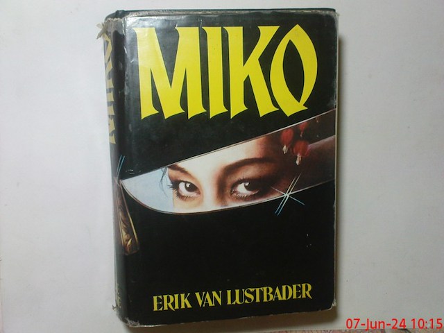 ERIK VAN LUSTBADER    -     MIKO