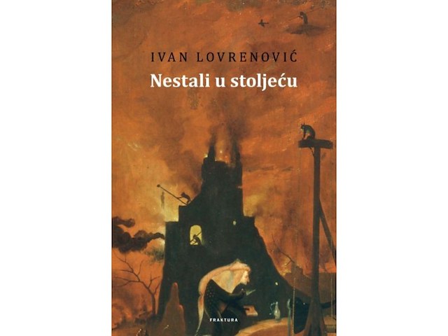 Nestali u stoljeću - Ivan Lovrenović