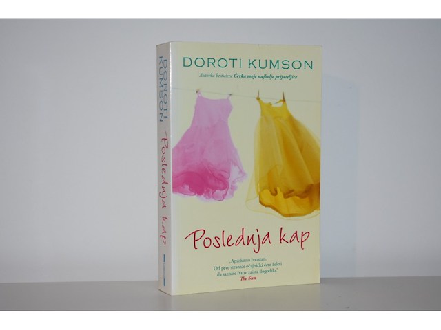 - Poslednja kap - Doroti Kumson