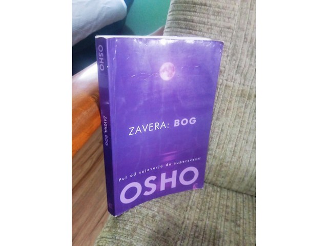 ZAVERA: BOG-Put od sujeverja do supersvesti - Osho