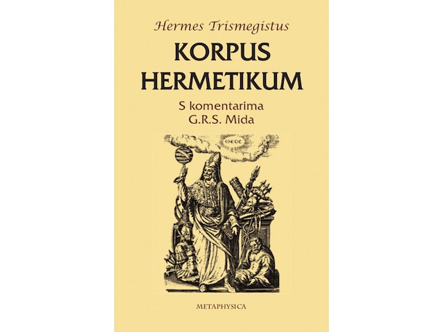 Hermes Trismegistus - Korpus hermetikum