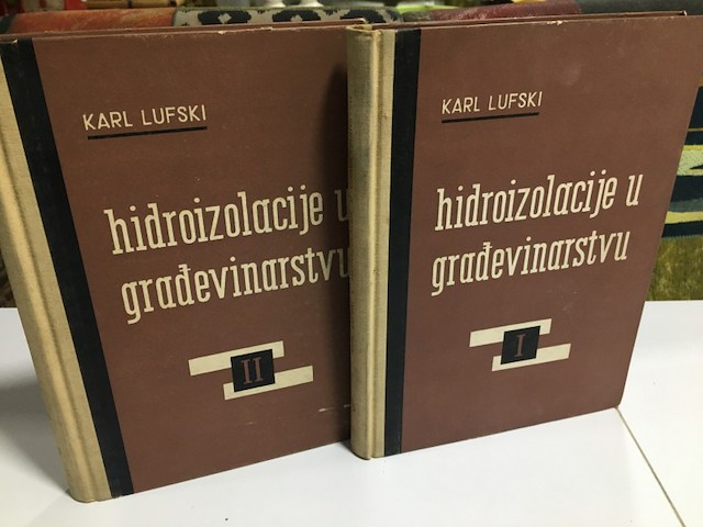 Hidroizolacije u građevinarstvu I-II Karl Lufski