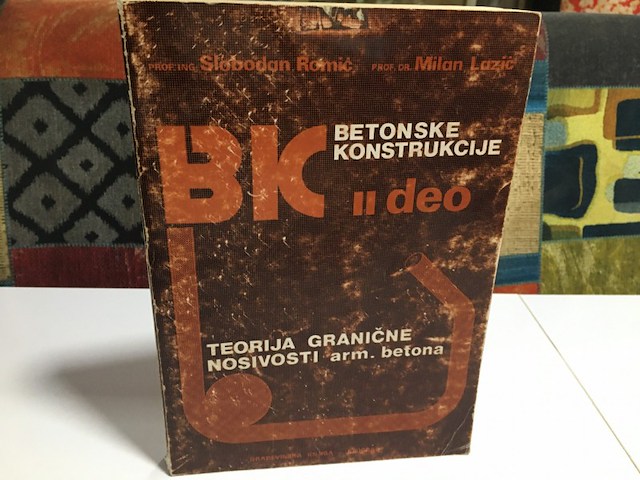 Betonske konstrukcije II deo Teorija granične nosivosti