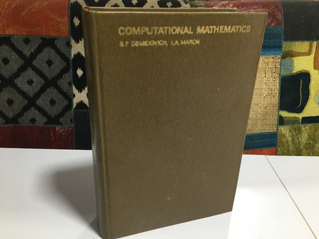 Computational mathematics  B.P.Demidovich I.A.Maron