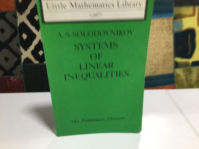 A.S.Solodovnikov  Systems of linear Inequalities