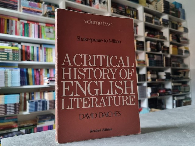 A critical history of English literature - Daiches