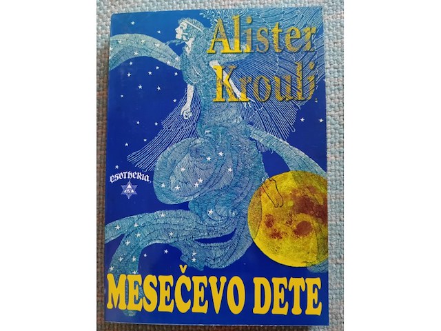 Alister Krouli Mesečevo dete