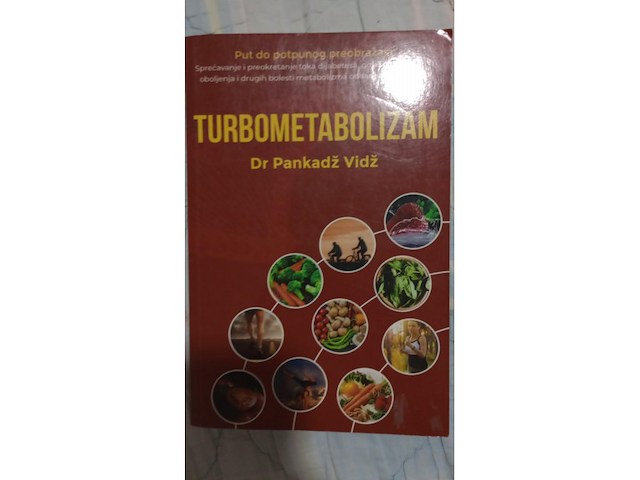 Dr Pankadž Vidž- Turbometabolizam