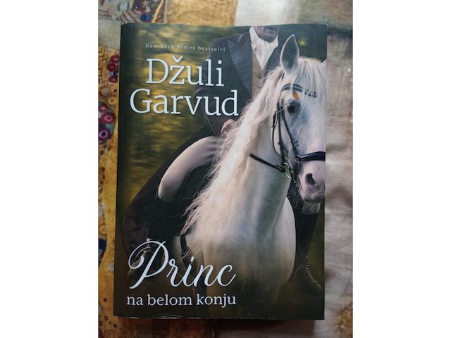 Džuli Garvud - Princ na belom konju