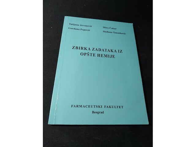 Zbirka zadataka iz opšte hemije Jovanović Čakar Popović