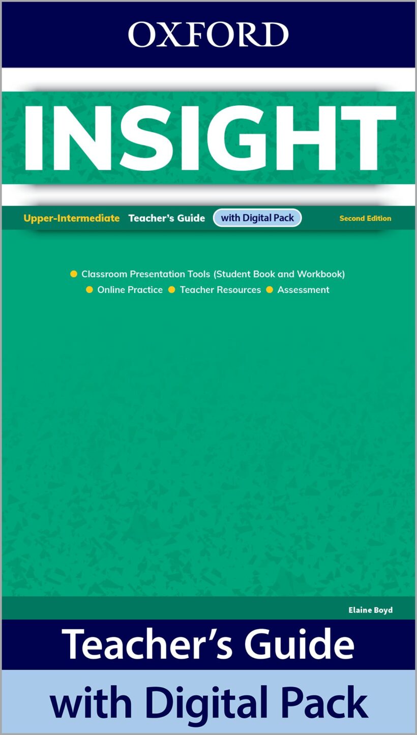 Insight 2nd Edition, Upper-Intermediate – Teacher’s Guide with Digital Pack