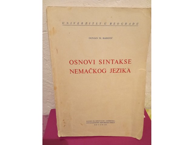 OSNOVI SINTAKSE NEMAČKOG JEZIKA  - OGNJAN RADOVIĆ