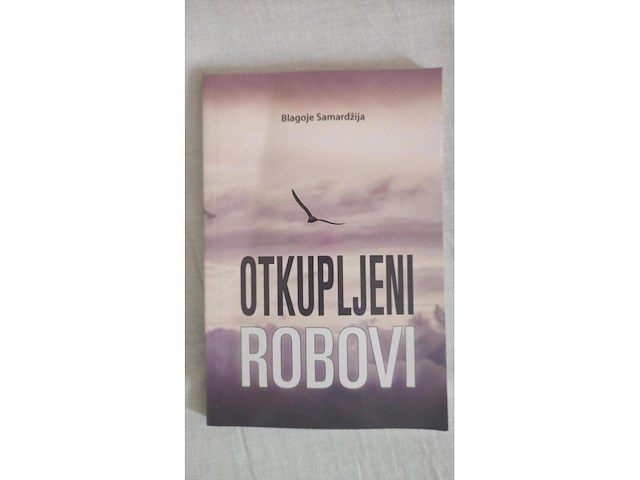 OTKUPLJENI ROBOVI