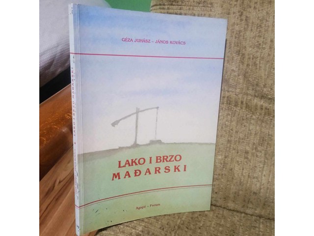 LAKO I BRZO MAĐARSKI,Geza Juhasz,Janos Kovacs