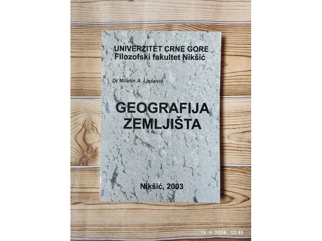 Geografija zemljista-Milutin Ljesevic