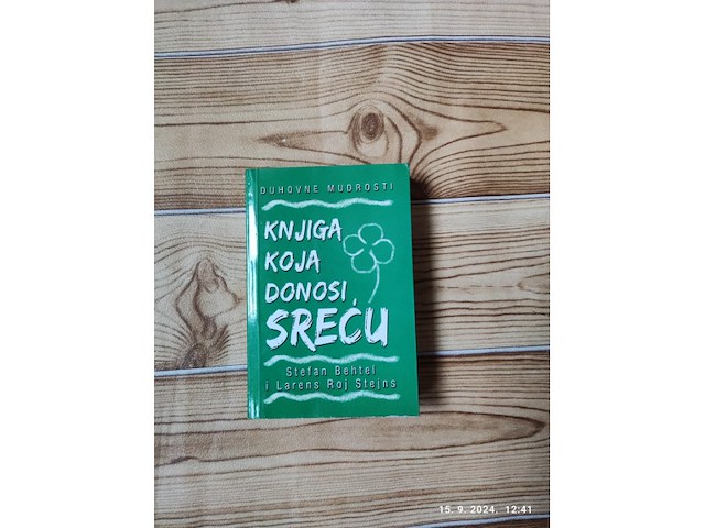 Knjiga koja donosi srecu-S.Behtel/L.R.Stejns