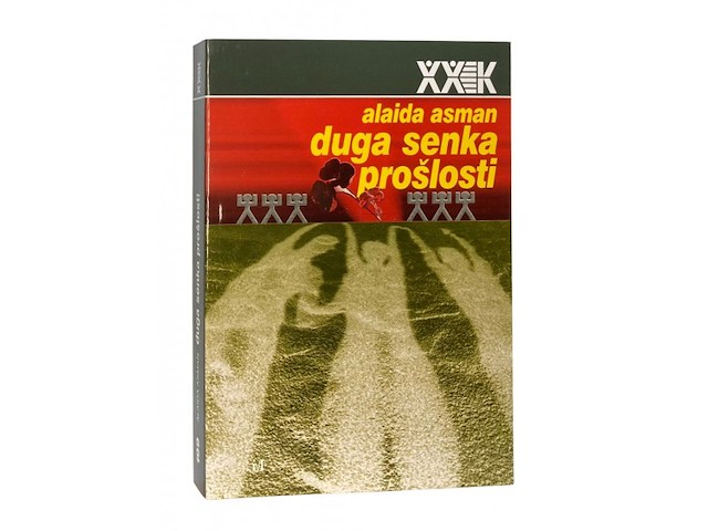 Duga senka prošlosti - Alaida Asman