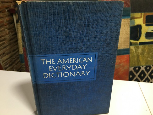 The American Everyday Dictionary Jess Stein