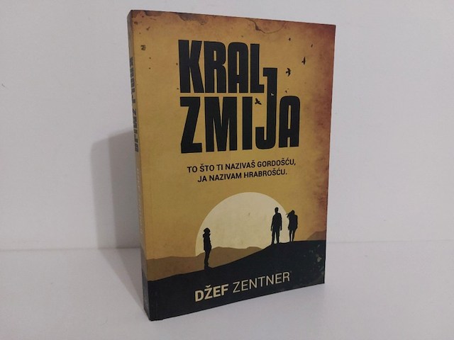 Kralj zmija  - Džef Zentner NOVO