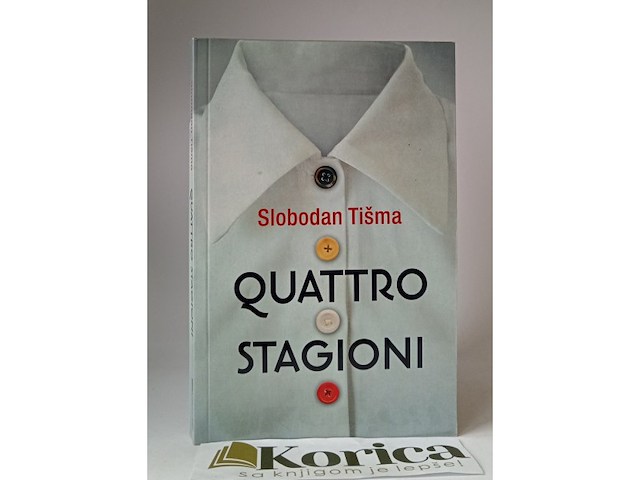 QUATTRO STAGIONI: Slobodan Tišma