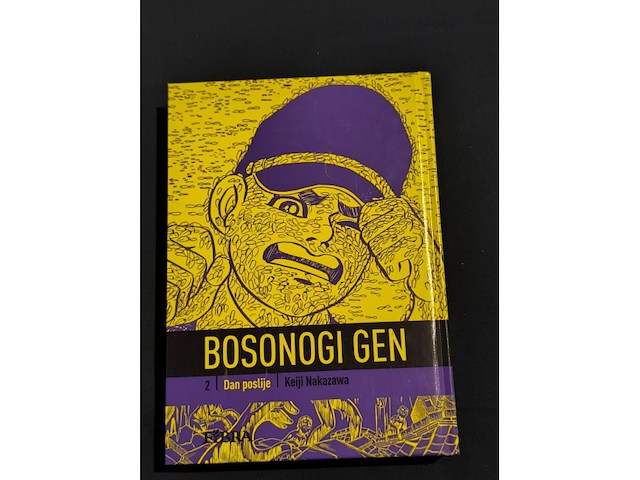 Bosonogi gen 2 - Dan poslije - Keiji Nakazawa (Fibra)