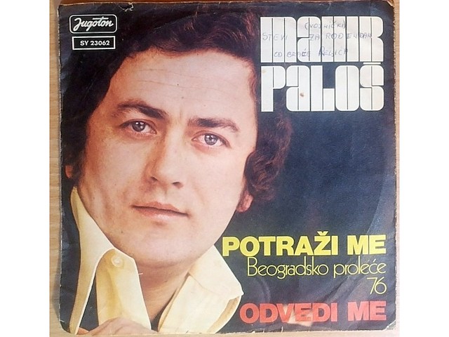 SP MAHIR PALOŠ - Potraži me (1976) VG-/VG, vrlo dobra