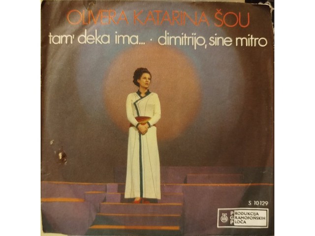 Olivera Katarina – Tam` Deka Ima... (singl)