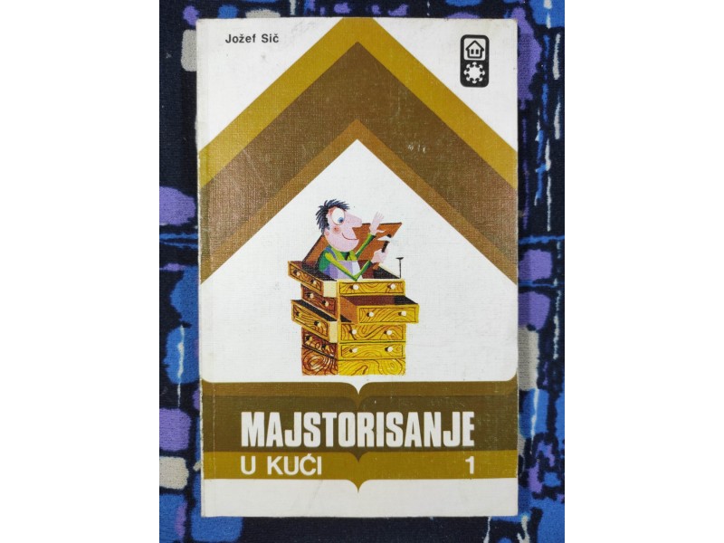 Majstorisanje u kuci