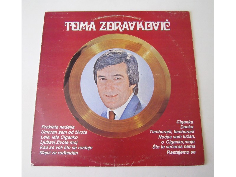 Toma Zdravković - Zlatne Ploče (LP)