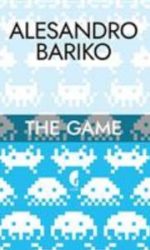 The Game (Broširano) Od Alesandro Bariko