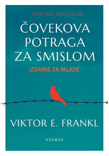 Čovekova potraga za smislom: izdanje za mlade – Viktor Frankl