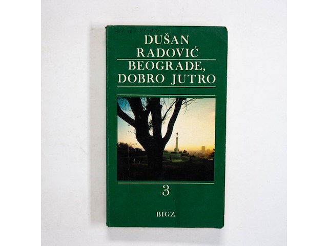 Beograde dobro jutro 3, Dušan Radović