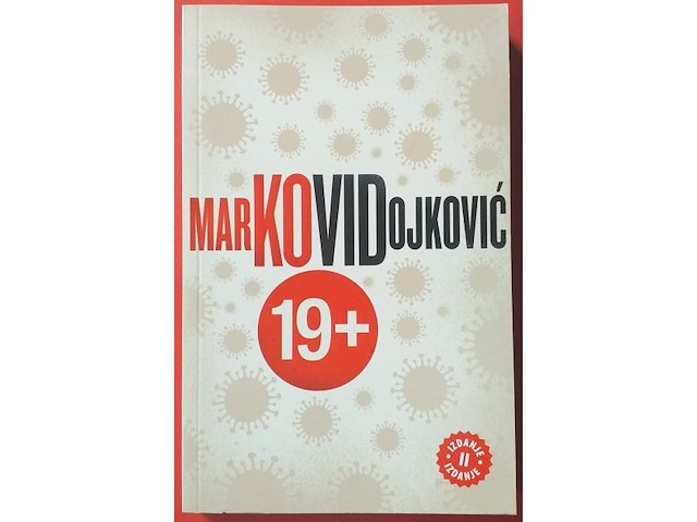 Marko Vidojković - KOVID 19+