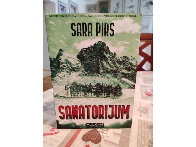 Sanatorijum - Sara Pirs