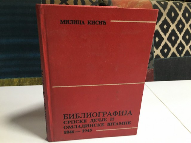 Bibliografija srpske dečje i omladinske štampe 1846-194